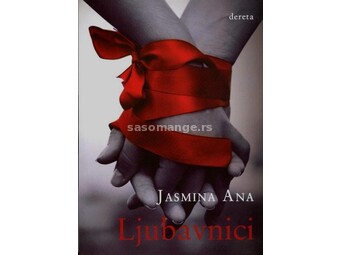 Ljubavnici - Jasmina Ana