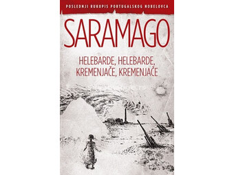 HELEBARDE,HELEBARDE,KREMENJAČE,KREMENJAČE - Žoze Saramago ( 7502 )