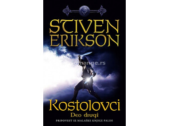 KOSTOLOVCI II - Stiven Erikson ( 9362 )