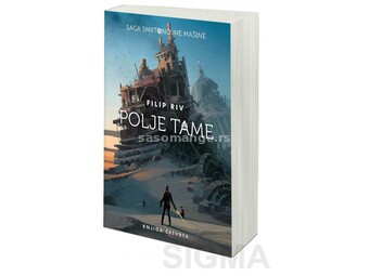 Polje tame - Filip Riv