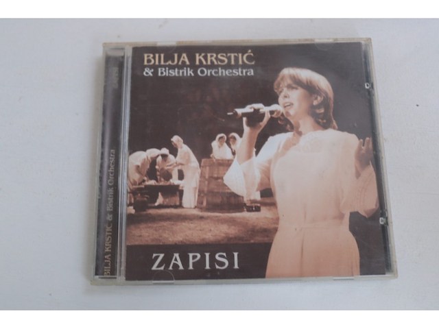 Bilja Krstić &; Bistrik Orchestra - Zapisi