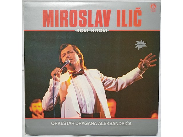 MIROSLAV  ILIC  -  NOVI  HITOVI ( Neslusana-Mint !!!)