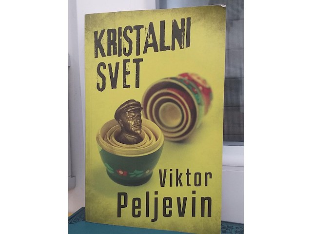 Viktor Peljevin  KRISTALNI SVET