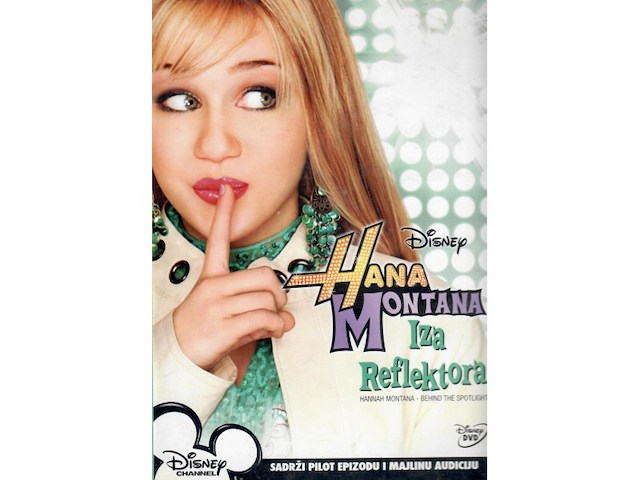 DVD HANA MONTANA IZA REFLEKTORA