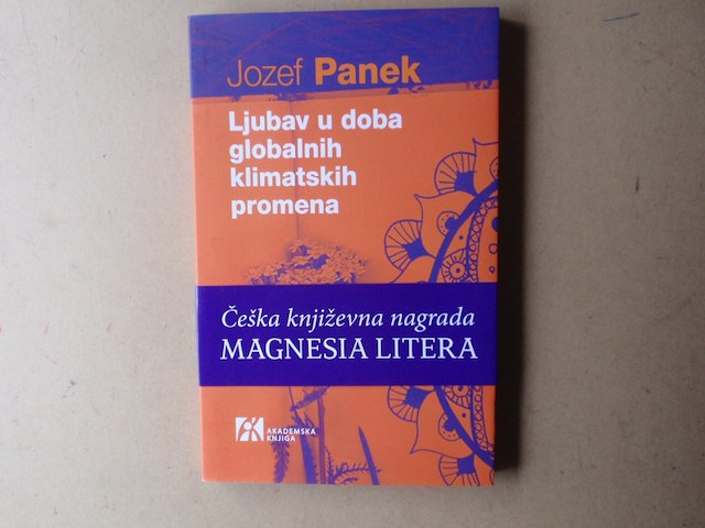 Jozef Panek - LJUBAV U DOBA GLOBALNIH KLIMATSKIH PROMEN