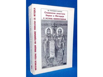 Slavenski apostoli Kiril i Metodije i istina pravoslavlja