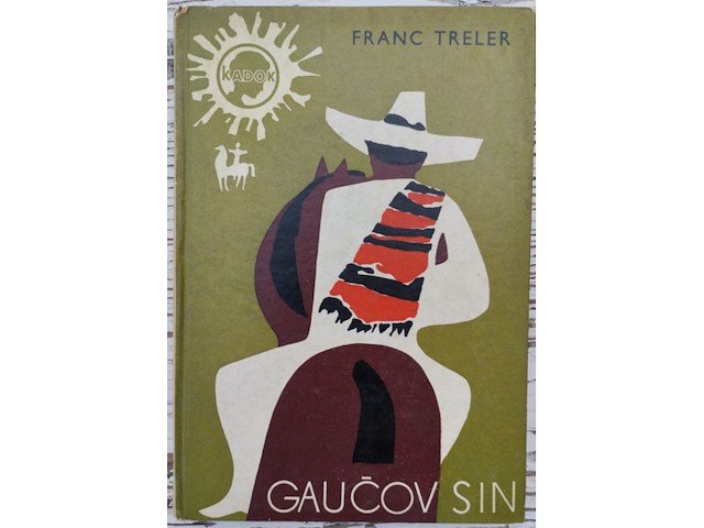 Gaučov sin - Franc Teler (očuvano)