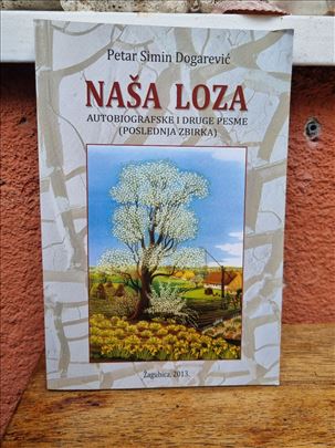 Petar Dogarević - Naša loza