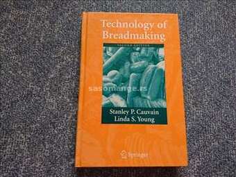 Technology of Breadmaking - Stanley P. Cauvain