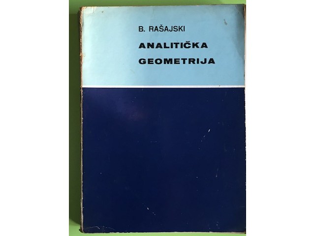 ANALITIČKA GEOMETRIJA RAŠAJSKI