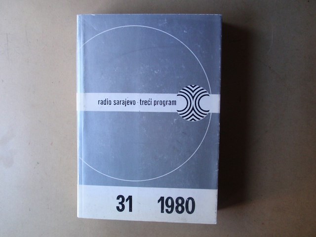 TREĆI PROGRAM RADIO SARAJEVO broj 31 - 1980