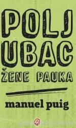 Poljubac Žene Pauka Od Manuel Puig