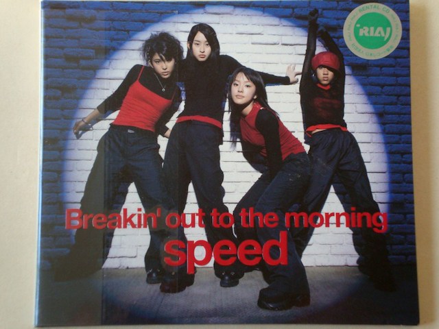 Speed - Breakin` Out To The Morning