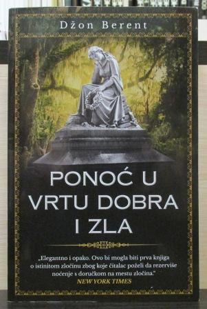 PONOĆ U VRTU DOBRA I ZLA – DŽON BERENT