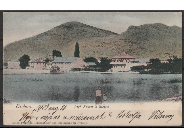 Bosna i Hercegovina - Trebinje / Vodenica / 1903