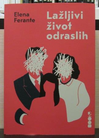 LAŽLJIVI ŽIVOT ODRASLIH – ELENA FERANTE