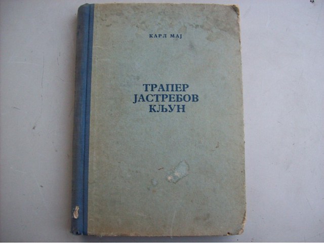 Traper Jastrebov Kljun - Karl Maj 1965 godina -roman