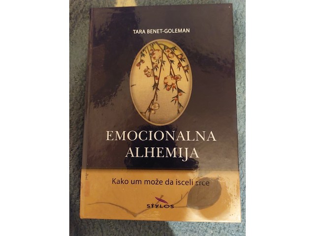 Tara-Benet Goleman-Emocionalna alhemija