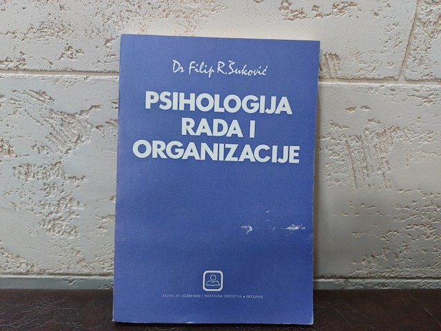 Psihologija rada i organizacije