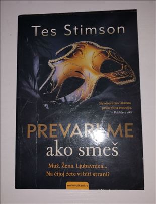 Prevari me ako smeš, Tes Stimson