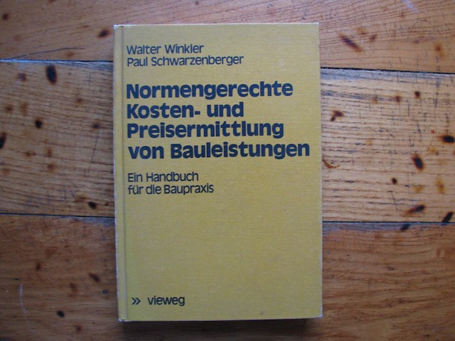 WALTER WINKLER-NORMENGERECHTE KOSTEN UND PREISERMITTLUN