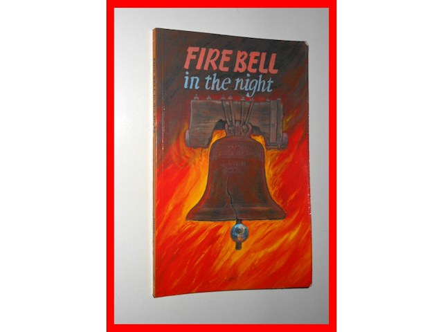 Fire Bell in The Night - Ralph Moss