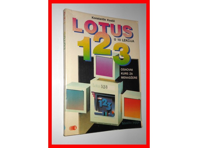 Lotus 1 2 3 u 10 lekcija - Konstantin Kosti