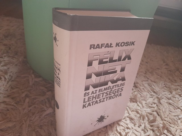 Rafal Kosik Félix Net Nika