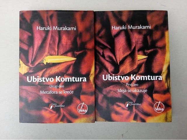 Ubistvo Komtura, I i II Deo - Haruki Murakami