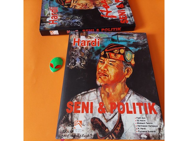 SENI &;;;; POLITIK - HARDI