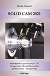 SOLID CAM 2021 - Automatsko upravljanje CNC strugovima i kombinovanim glodalicama-strugovima