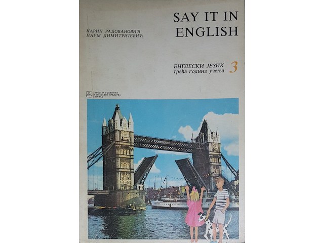 Say It In English 3-Karin Radovanović,Naum Dimitrijević