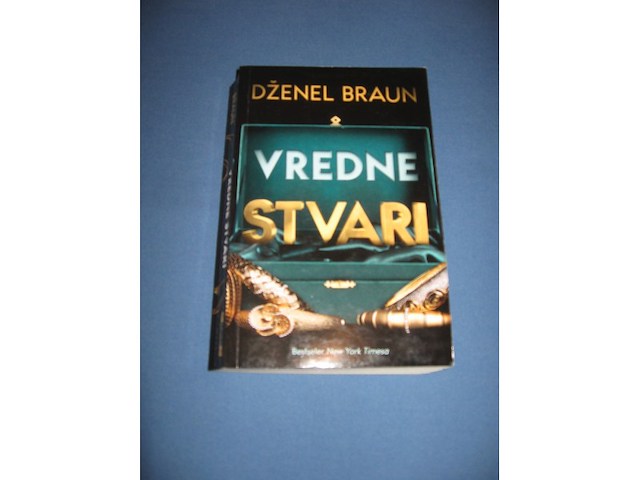 Vredne stvari - Dženel Braun