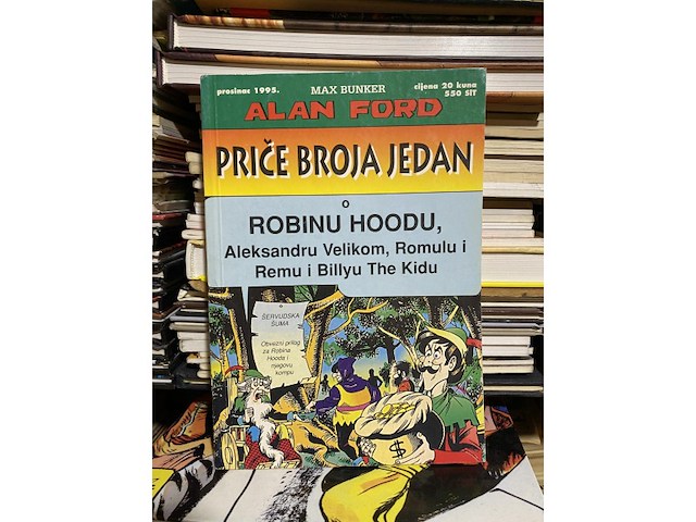 Alan Ford Priče broja Jedan o Robinu Hoodu