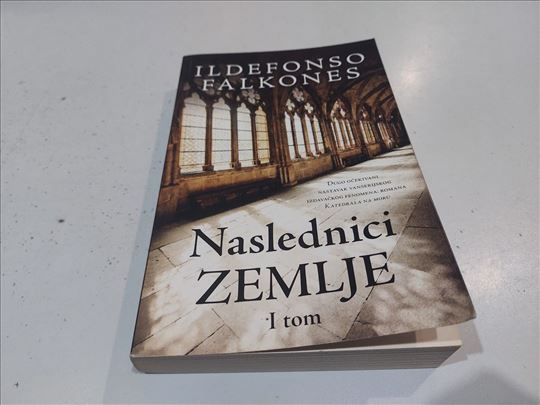 Naslednici zemlje I tom Ildefonso falkones