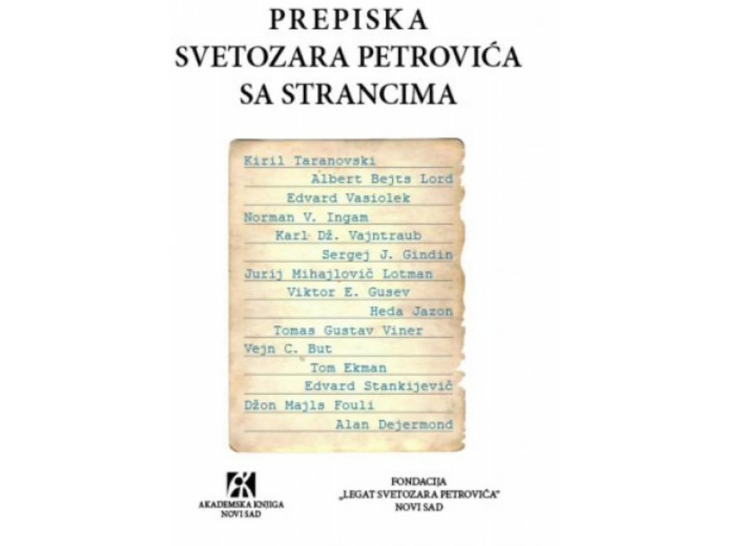 Prepiska Svetozara Petrovića sa strancima - Radmila Gikić Petrović