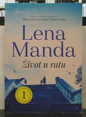 ŽIVOT U RATU – LENA MANDA