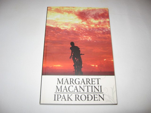 Ipak rođen - Margaret Macantini