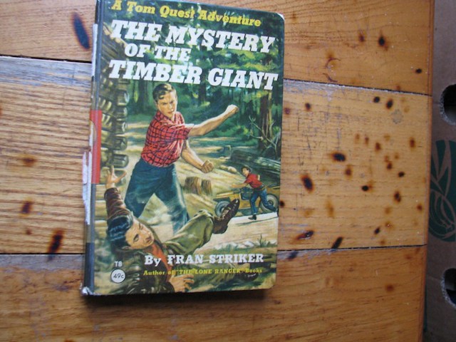 FRAN STRIKER - MYSTERY OF THE TIMBER GIANT