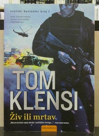 ŽIV ILI MRTAV – TOM KLENSI