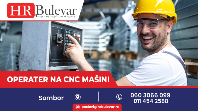 Operater na CNC mašini | Sombor, zarada 50.000 rsd. + prevoz