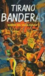 Tiranin Banderas Od Ramon Del Valje-Inklan