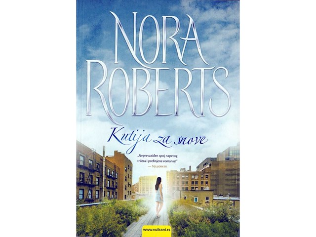 Kutija za snove - Nora Roberts