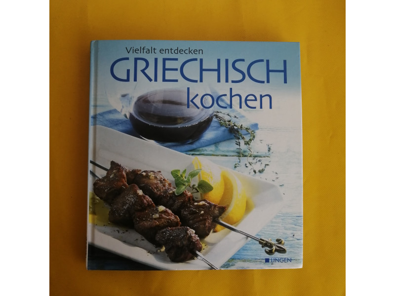 Griechisch Kochen - Vielfalt entdecken Nemački kuvar