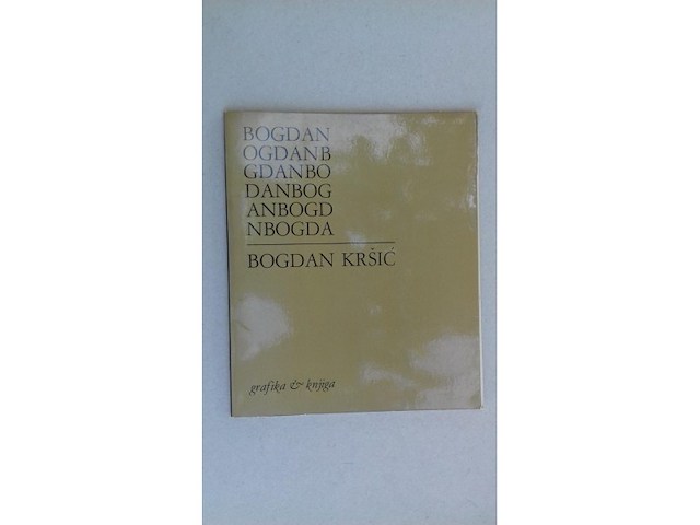 Bogdan Krisc - Grafika i Knjiga, Katalog