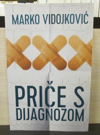 PRIČE S DIJAGNOZOM – MARKO VIDOJKOVIĆ