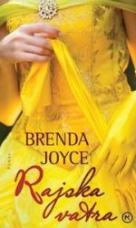 Brenda Joyce – Rajska Vatra