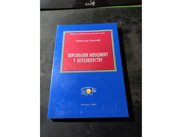 Personalni menadžment u hotelijerstvu Miroslav Nikolić