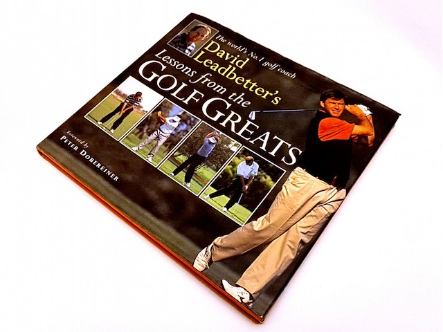 David Leadbetter`s Lessons From The Golf Greats