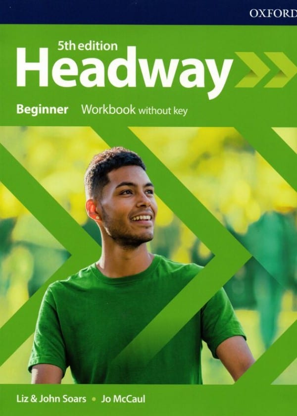 Headway 5th edition Beginner – Workbook Without Key